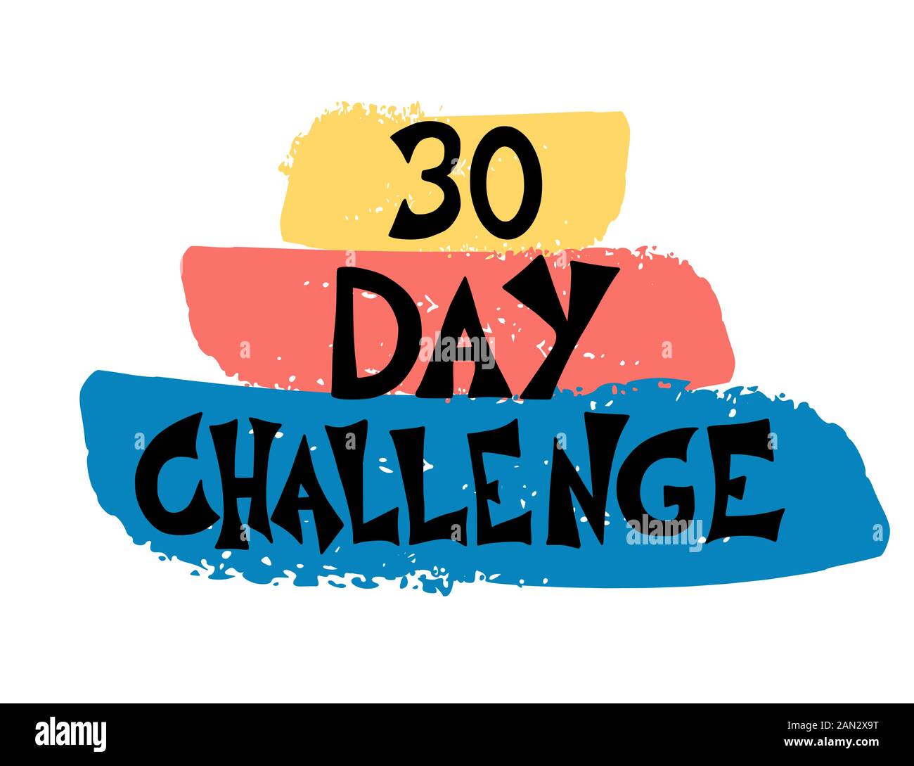 30 day challenge stylized text with brush lines decoration. Vector hand ...