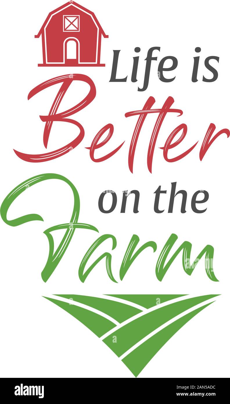 Farm quote lettering typography. Life is better on the farm Stock ...