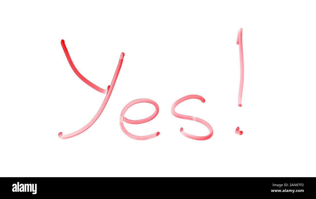 Yes word written on white background, hand-lettering calligraphy ...