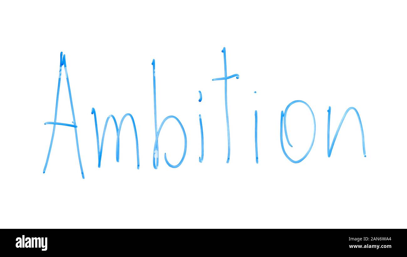 Ambition word written on glass, strong desire to achieve goals ...