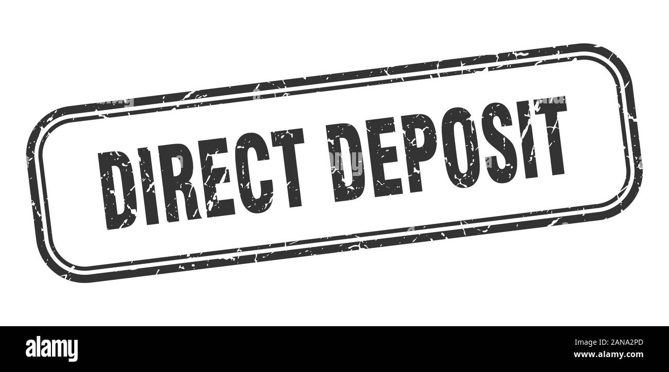 direct deposit stamp. direct deposit square grunge black sign Stock ...
