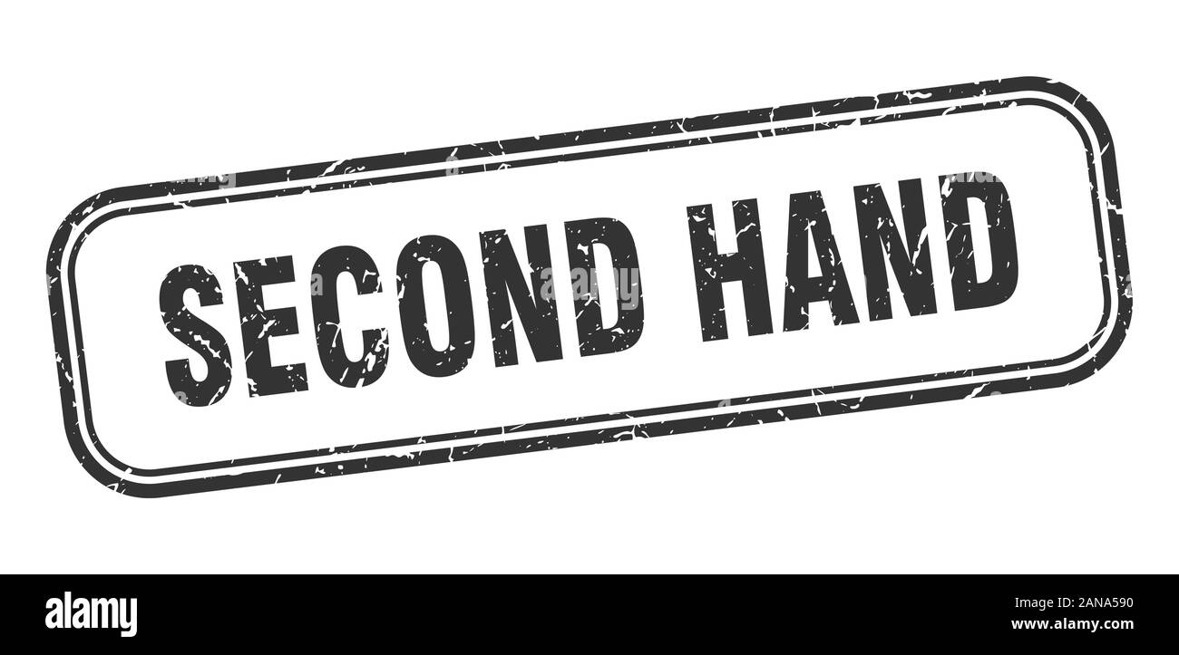 second hand stamp. second hand square grunge black sign Stock Vector ...