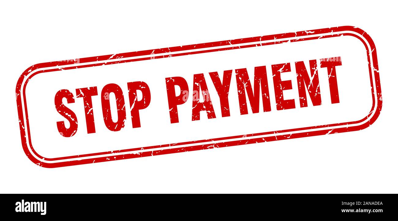 Stop payment stamp hi-res stock photography and images - Alamy