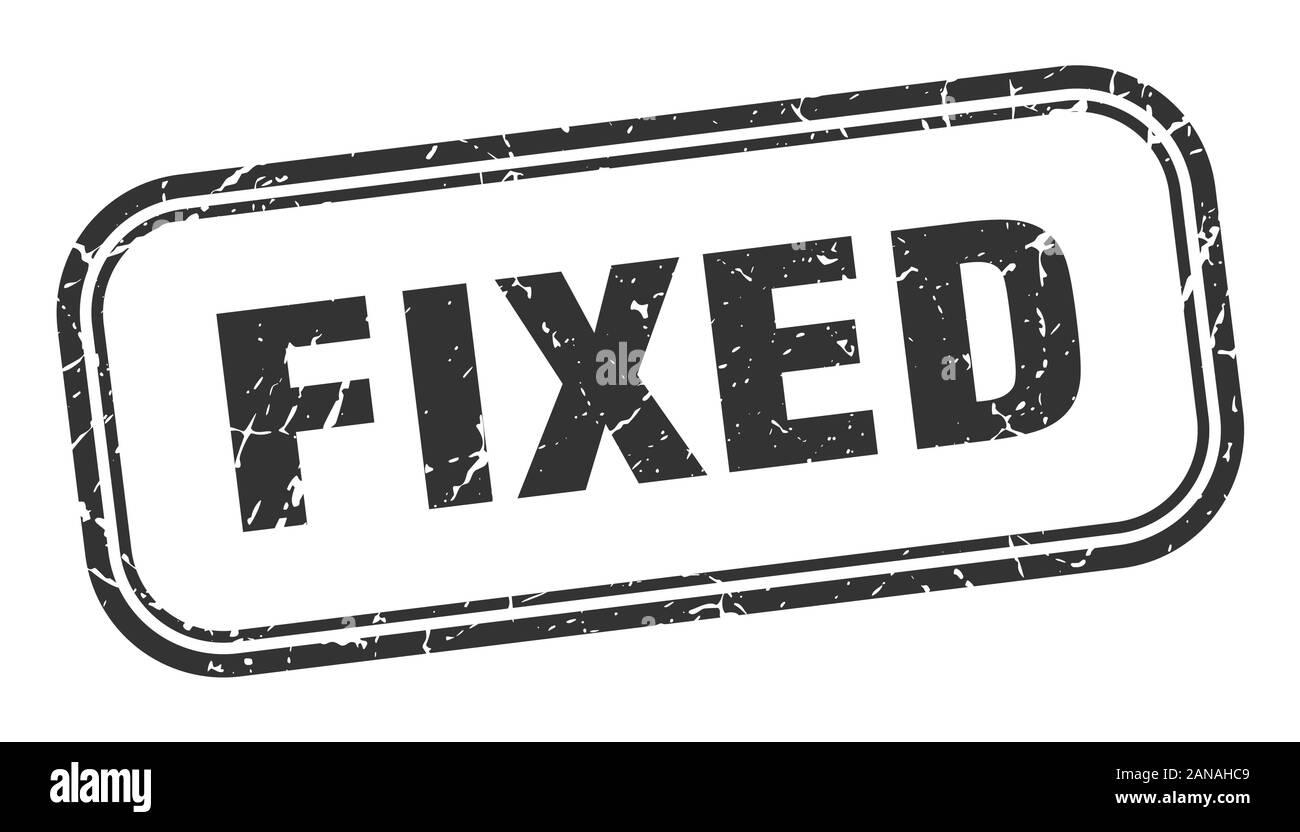fixed stamp. fixed square grunge black sign Stock Vector Image & Art ...