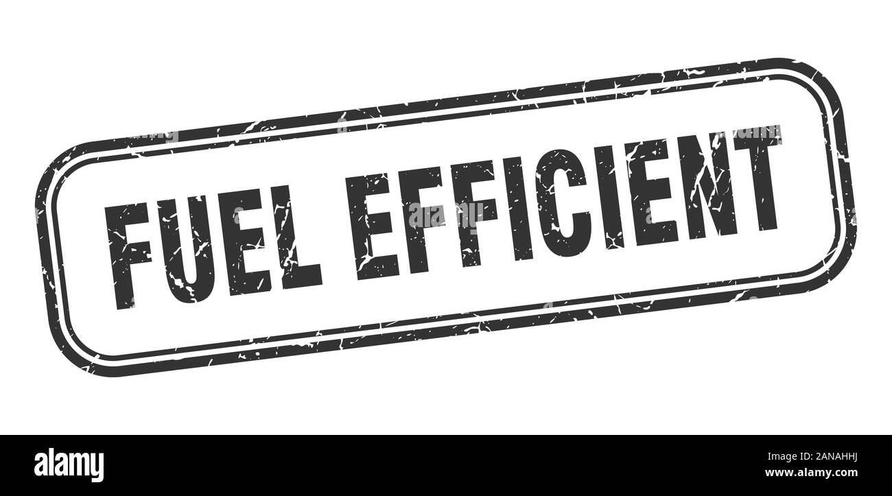 fuel efficient stamp. fuel efficient square grunge black sign Stock ...