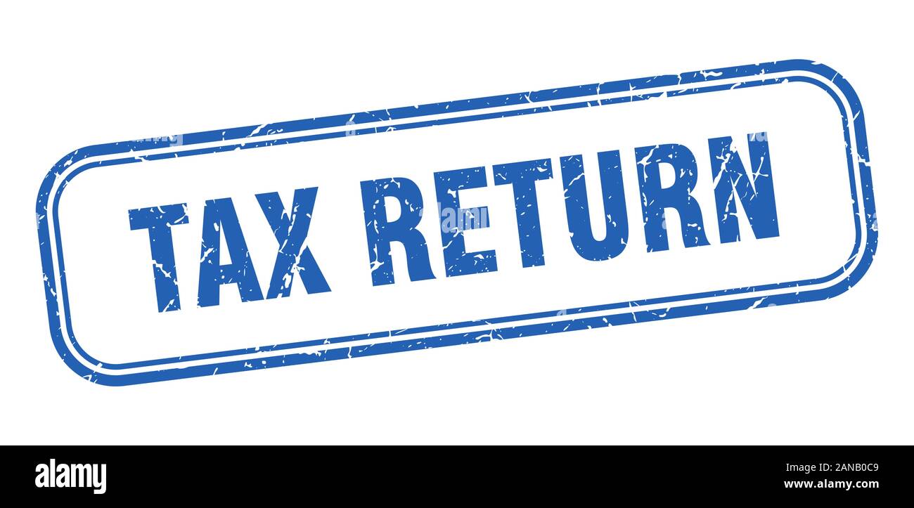 tax return stamp. tax return square grunge blue sign Stock Vector Image ...