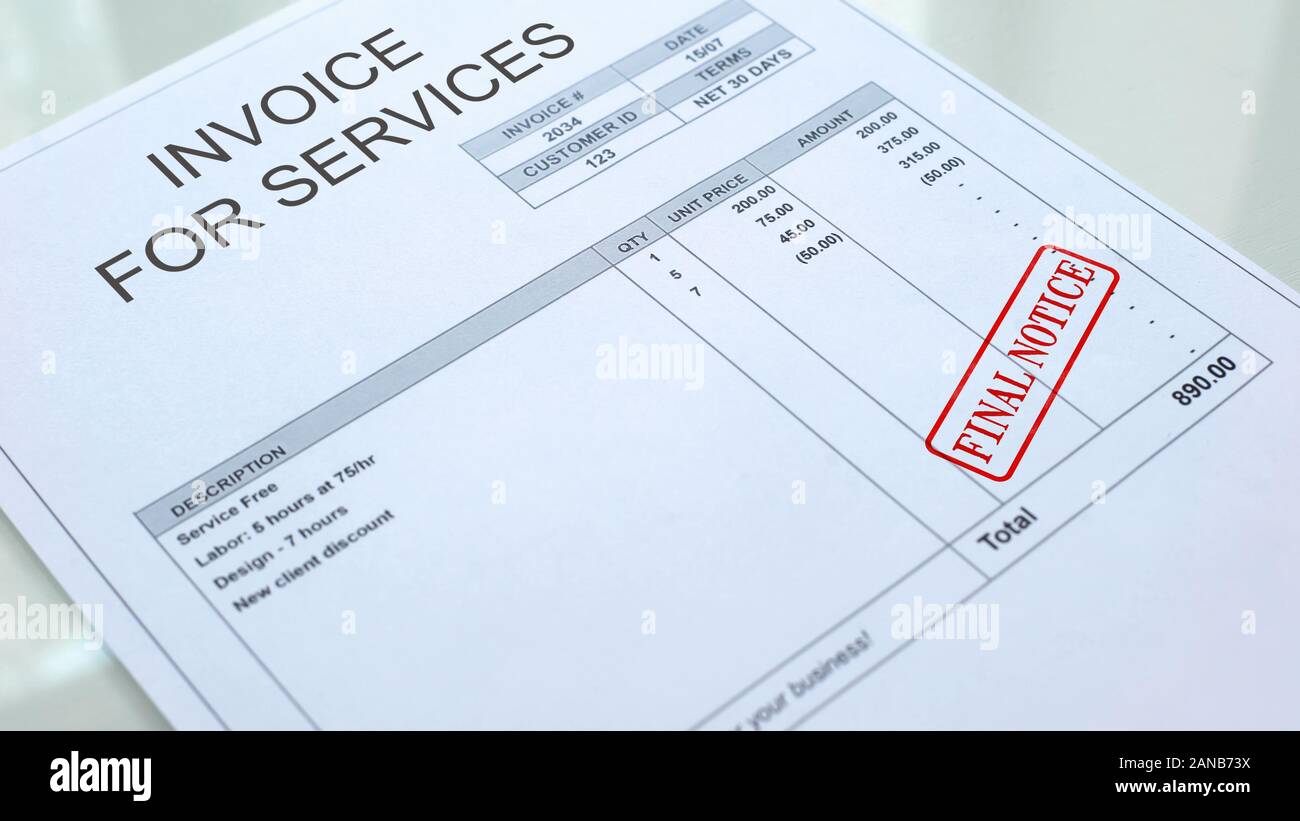 Final notice seal stamped on invoice for services commercial document ...