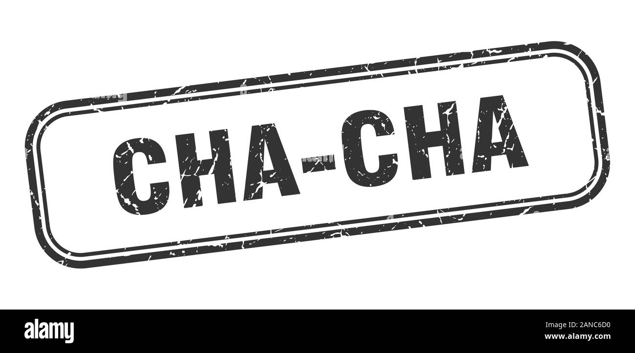 cha-cha stamp. cha-cha square grunge black sign Stock Vector Image ...