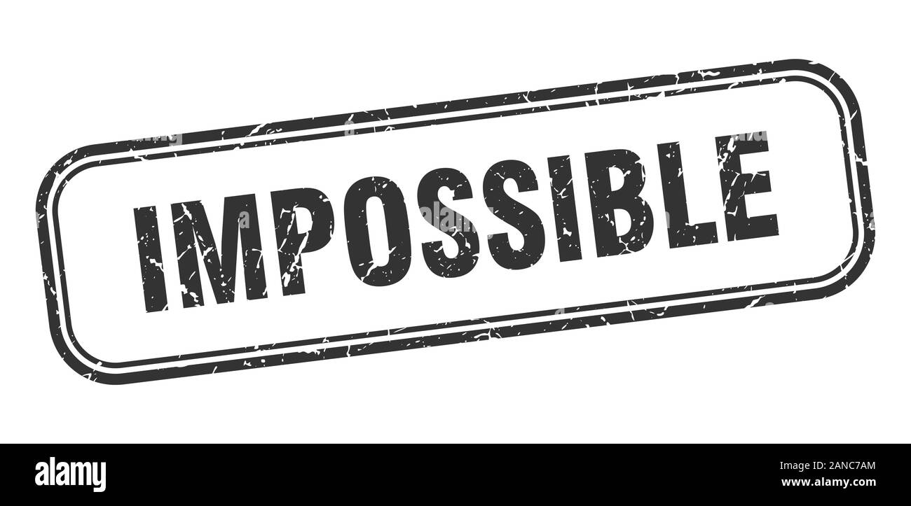 impossible stamp. impossible square grunge black sign Stock Vector ...