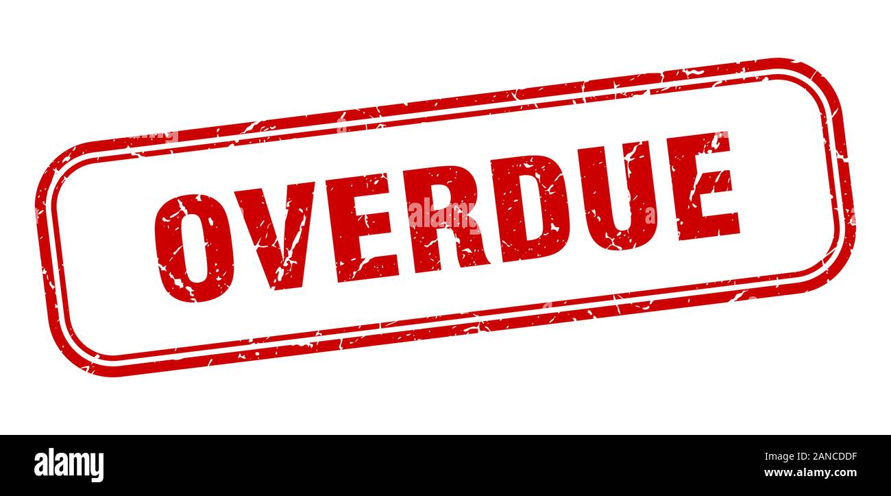 overdue stamp. overdue square grunge red sign Stock Vector Image & Art ...