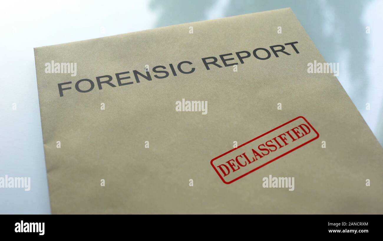 Forensic report declassified, seal stamped on folder with important ...