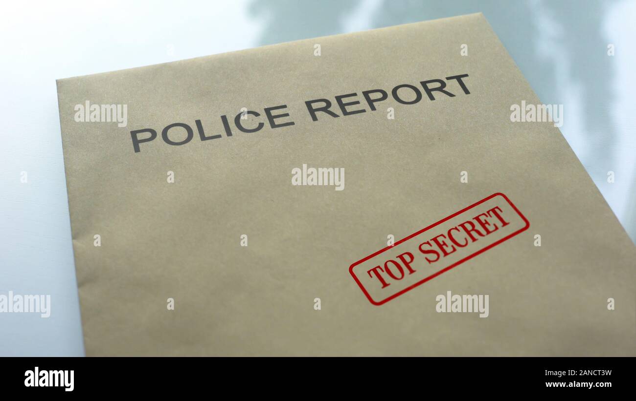 Police report top secret, seal stamped on folder with important ...