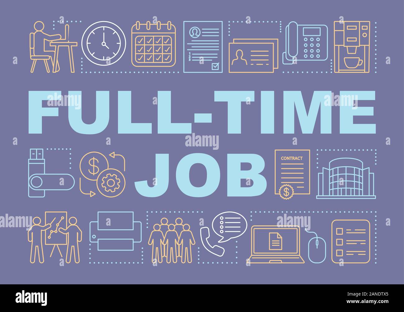 Full-time job word concepts banner. Employment, recruitment. Employee ...