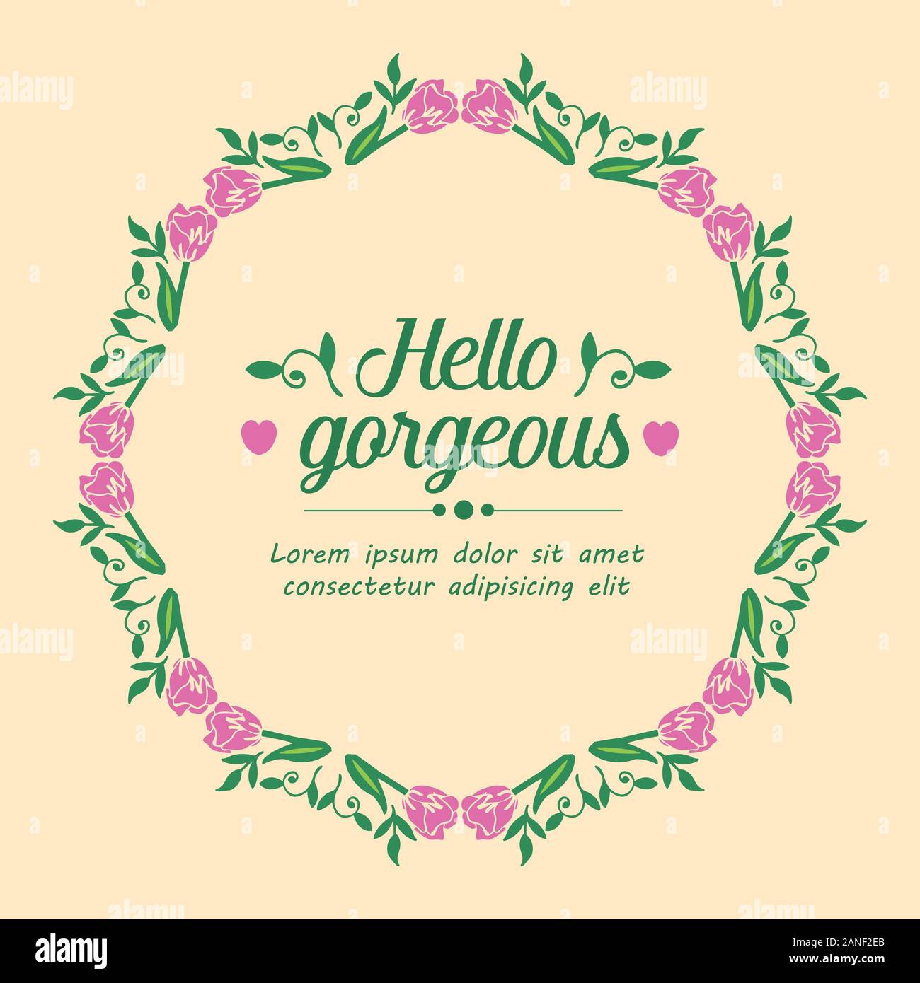 Decoration of hello gorgeous card, with beautiful of leaf and floral ...