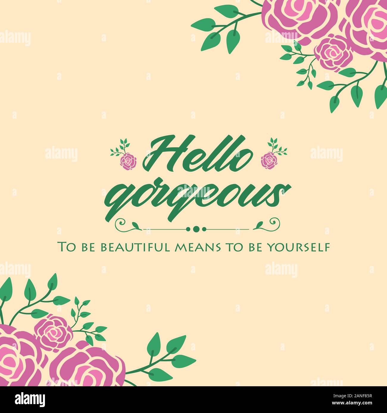 Design of hello gorgeous card, with unique leaf and floral frame ...