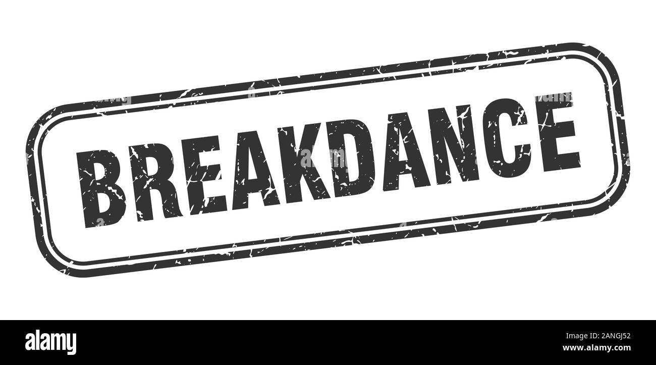 breakdance stamp. breakdance square grunge black sign Stock Vector ...