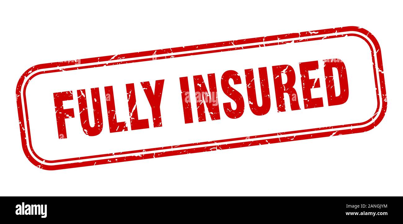fully insured stamp. fully insured square grunge red sign Stock Vector Image & Art - Alamy