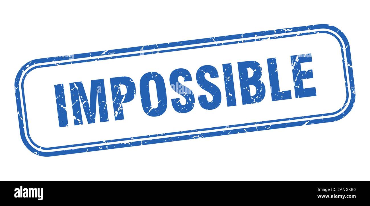 impossible stamp. impossible square grunge blue sign Stock Vector Image ...