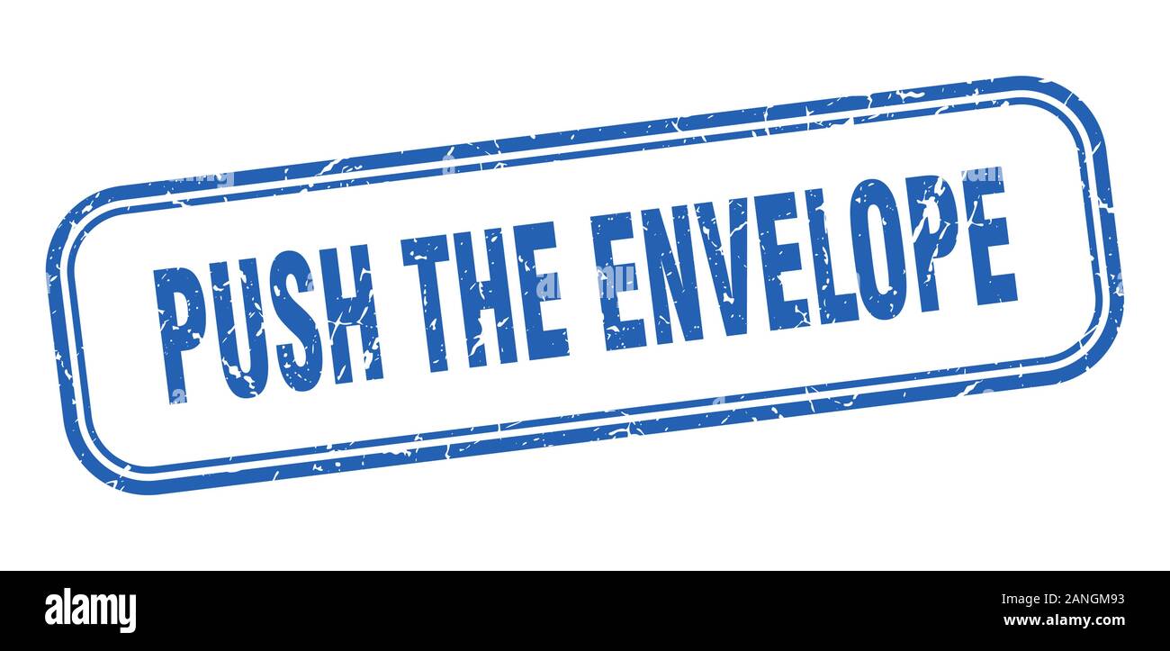 push the envelope stamp. push the envelope square grunge blue sign ...