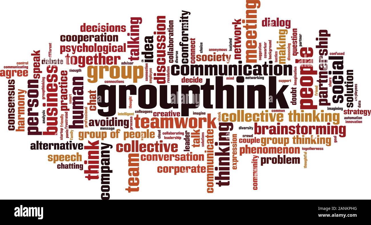 Groupthink word cloud concept. Collage made of words about groupthink ...