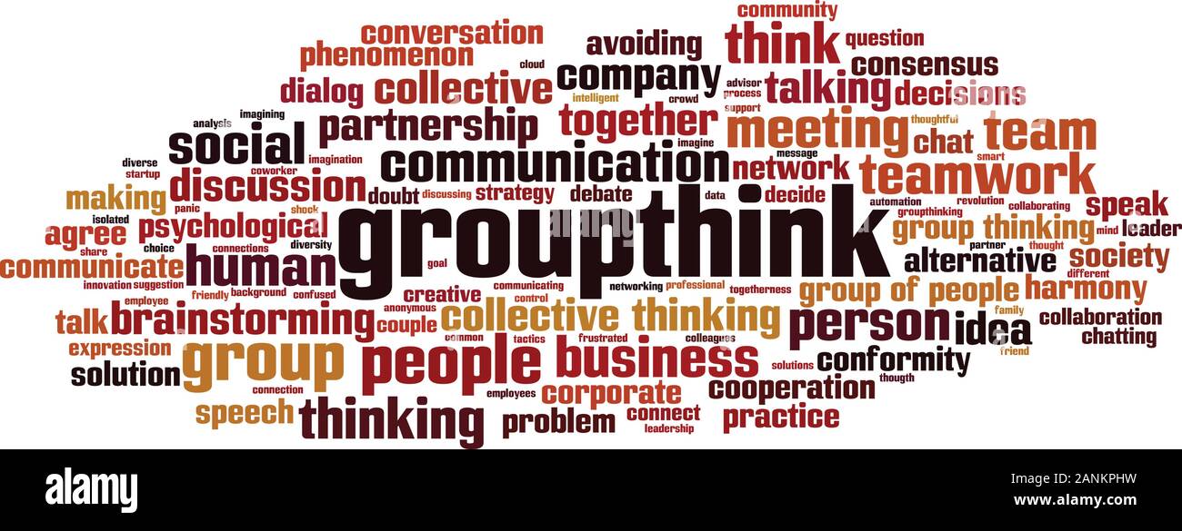 Groupthink word cloud concept. Collage made of words about groupthink ...