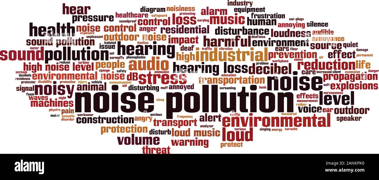 Noise pollution cloud concept. Collage made of words about noise pollution. Vector illustration ...