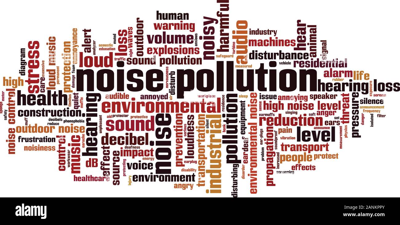 Noise pollution cloud concept. Collage made of words about noise pollution. Vector illustration ...