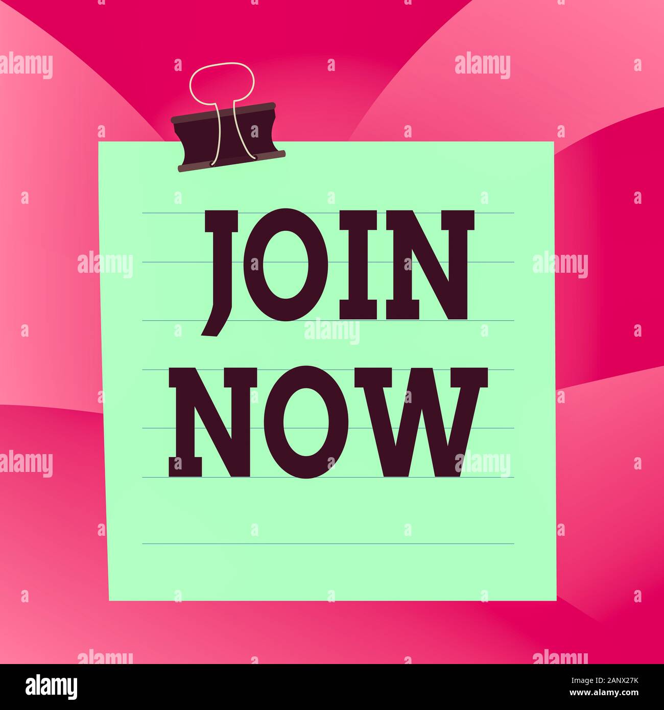 Handwriting text Join Now. Conceptual photo An invite to a ...