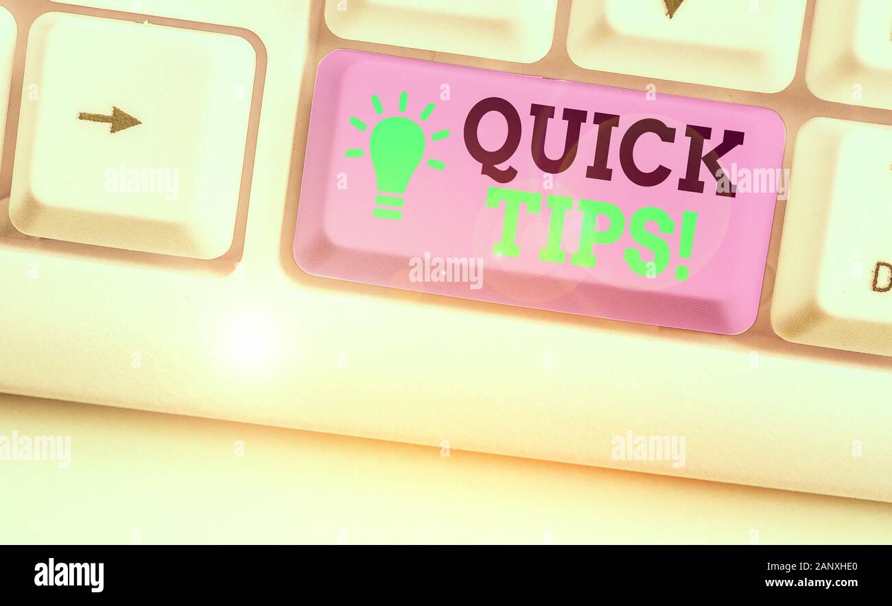 Writing note showing Quick Tips. Business concept for small but ...