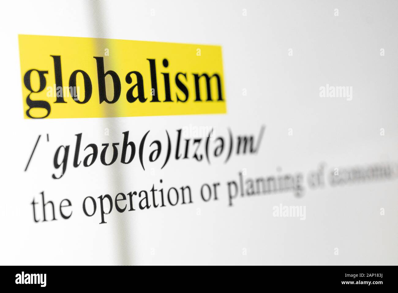 Highlighted text of "Globalism" with description and phonetic ...