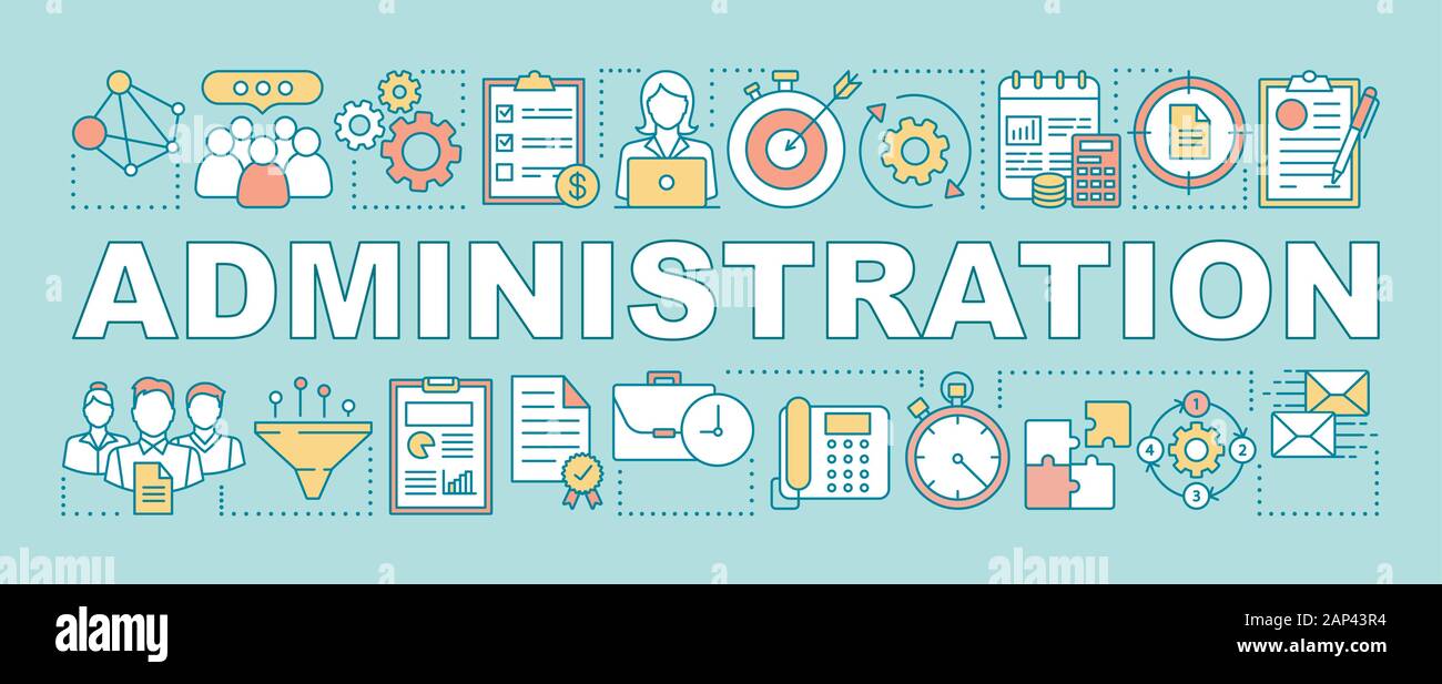 Administration word concepts banner. Business and corporate management ...