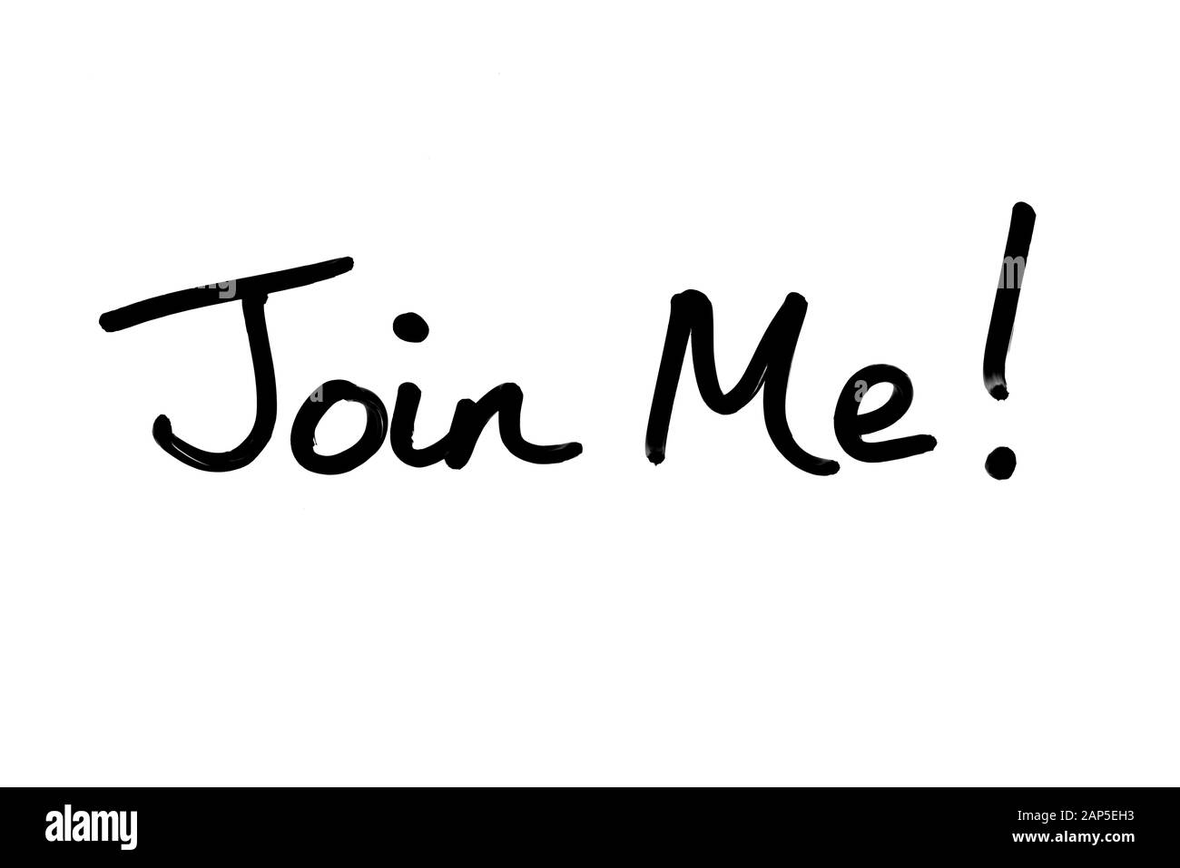 Join Me! handwritten over a white background Stock Photo - Alamy