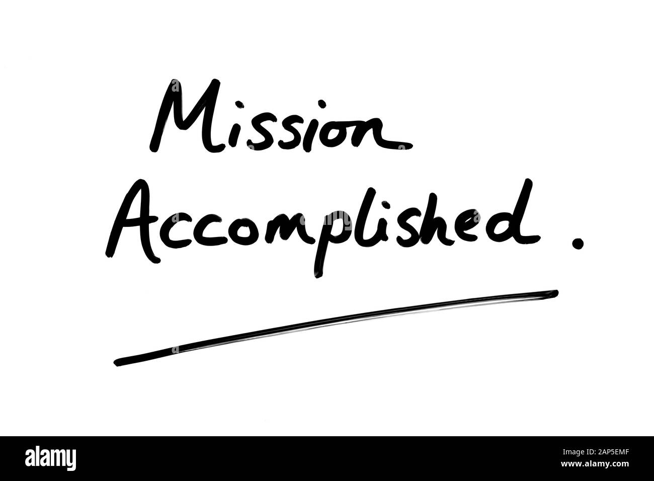Mission Accomplished handwritten on a white background Stock Photo - Alamy