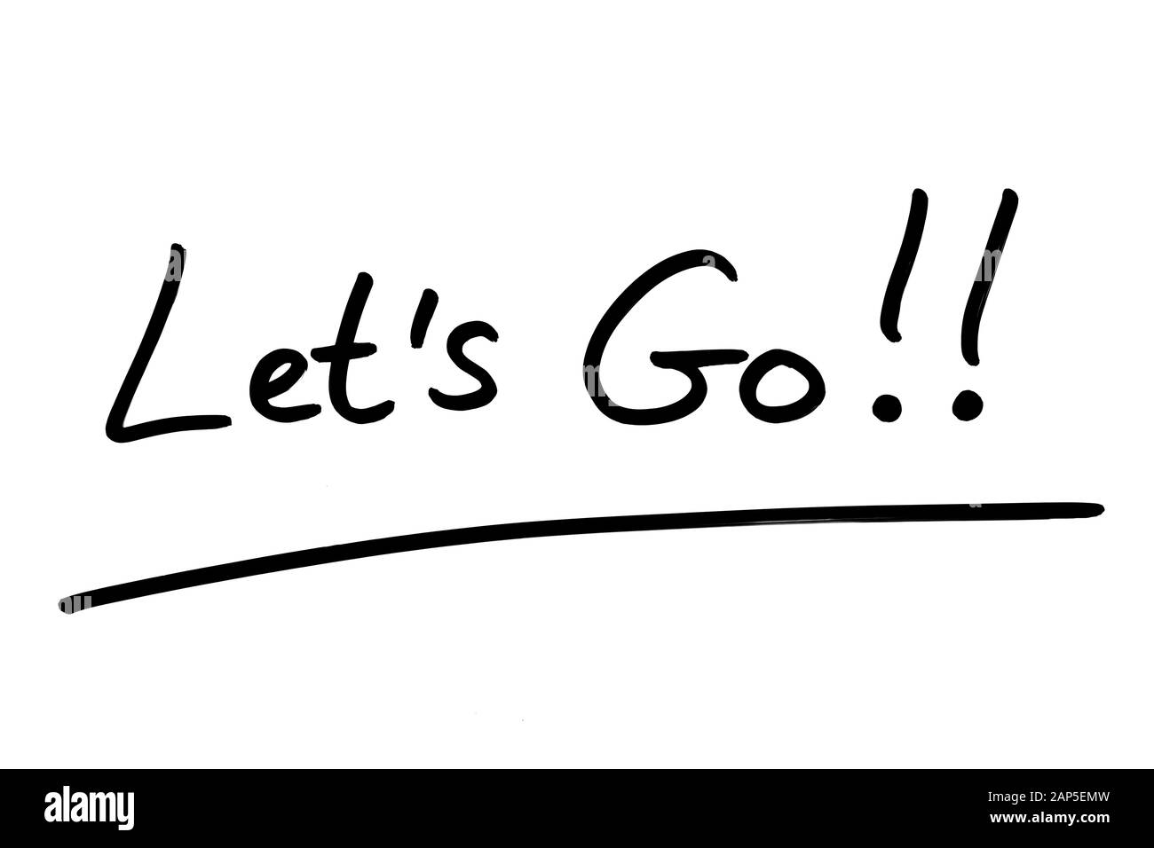 Lets Go!! handwritten on a white background Stock Photo - Alamy