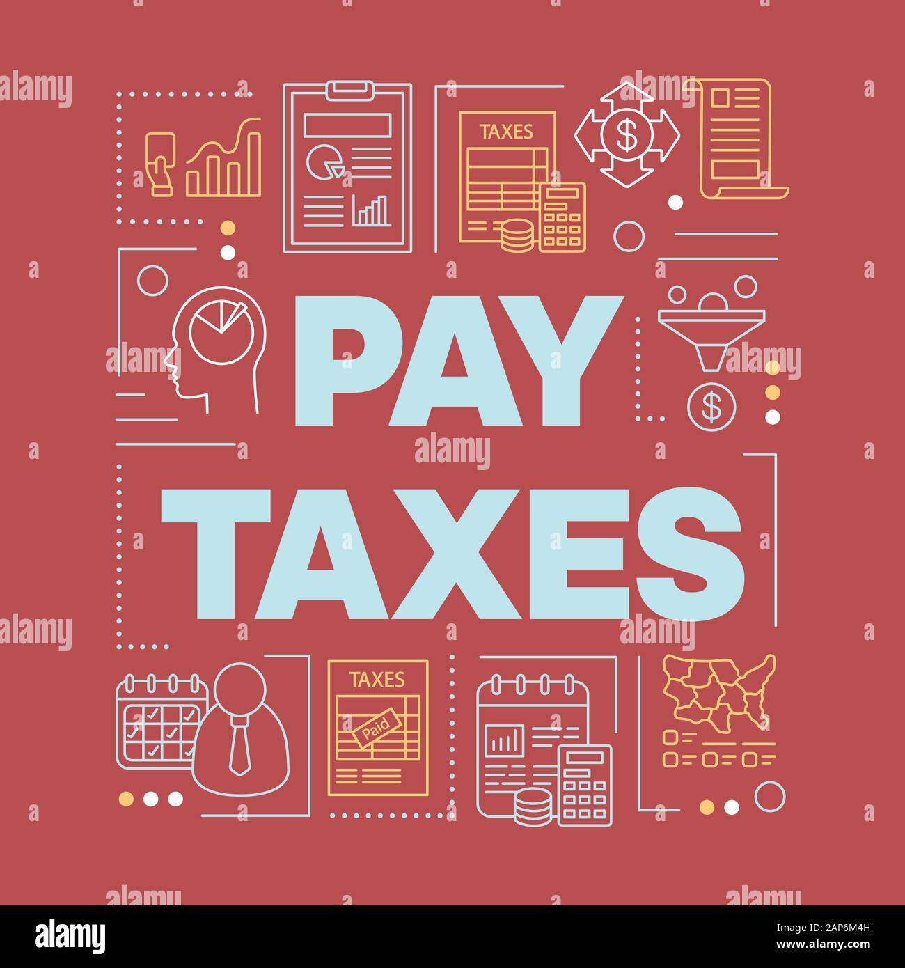 Pay taxes word concepts banner. Financial audit. Calculating revenue ...
