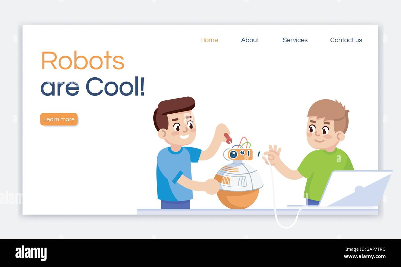 Robots are cool landing page vector template. Robotics courses for kids website interface idea ...