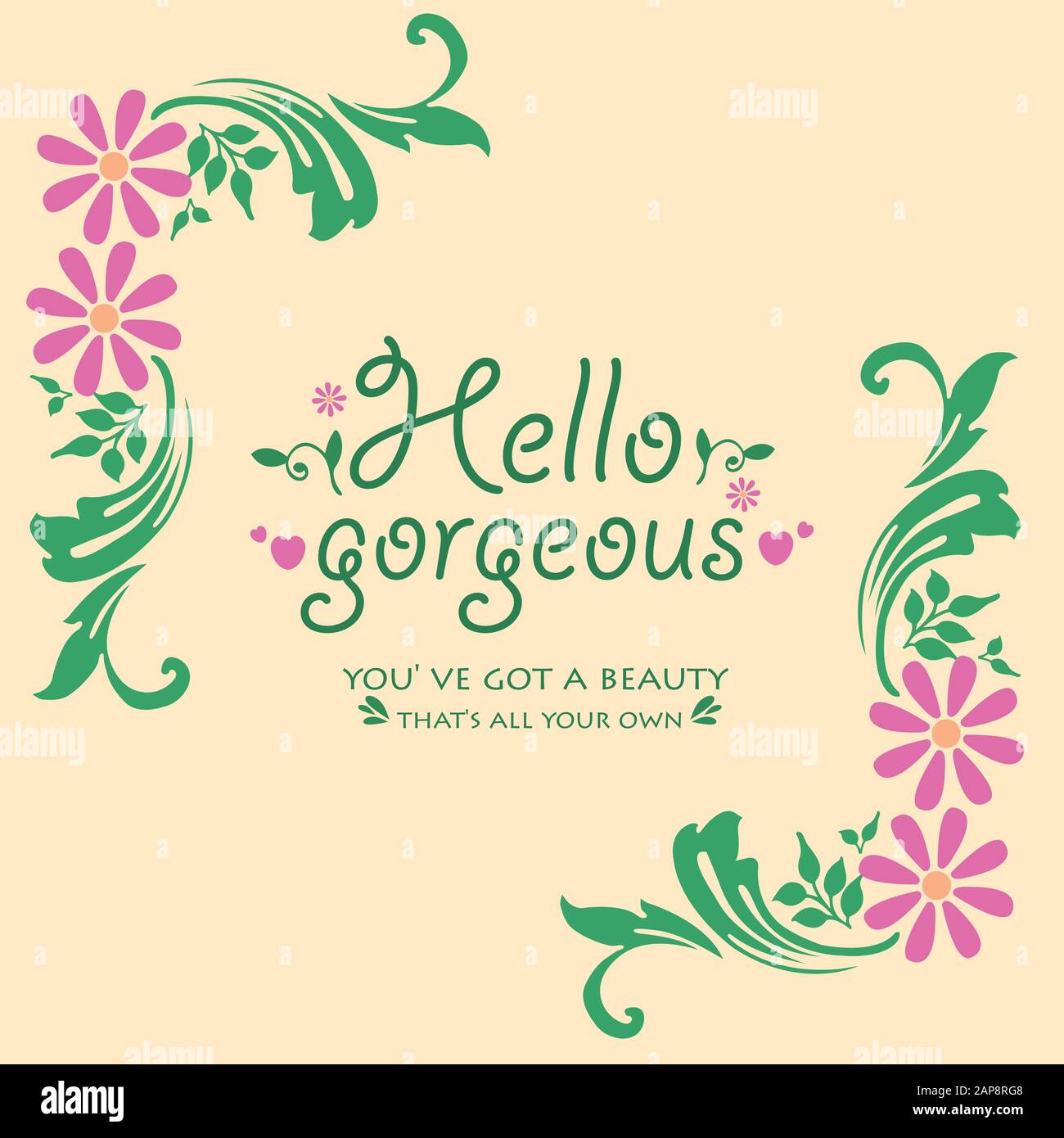 Poster design for hello gorgeous, with beautiful leaf and wreath frame ...