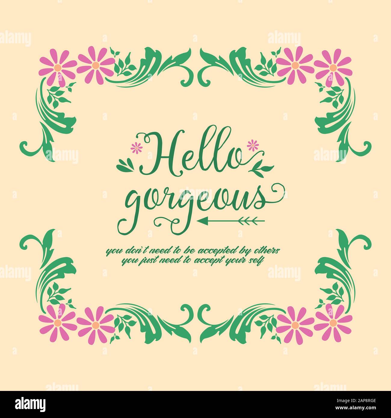 Poster design for hello gorgeous, with beautiful leaf and wreath frame ...