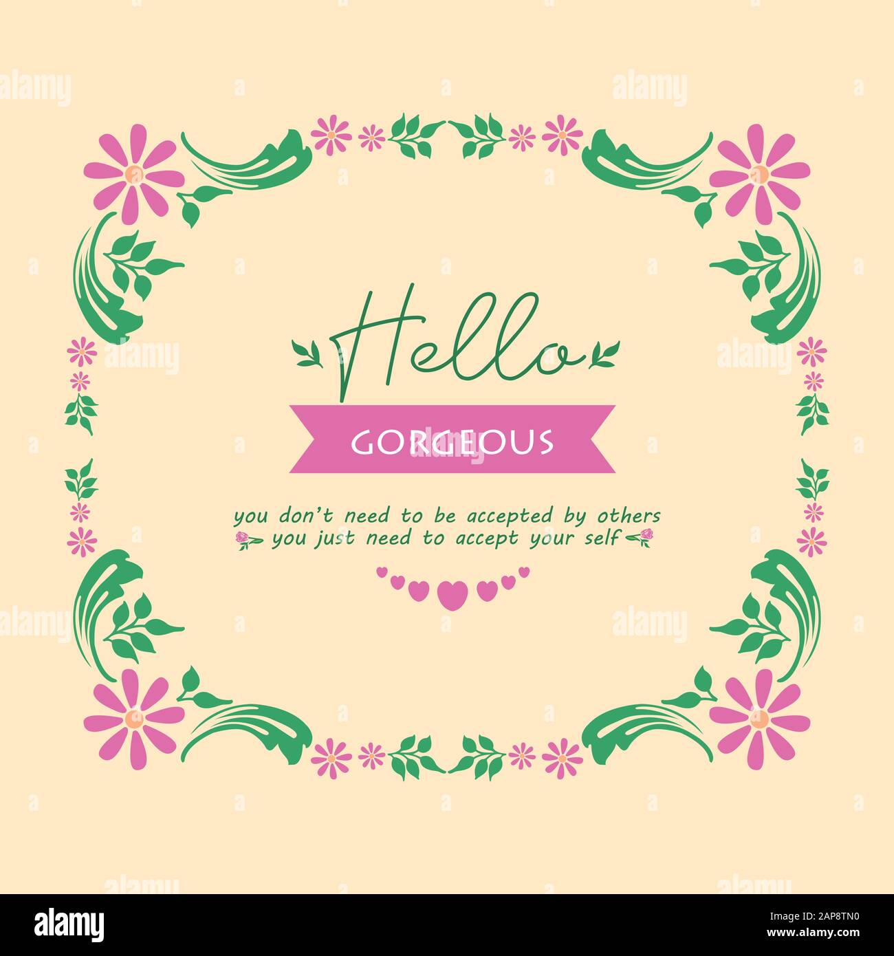 Poster design for hello gorgeous, with beautiful leaf and wreath frame ...