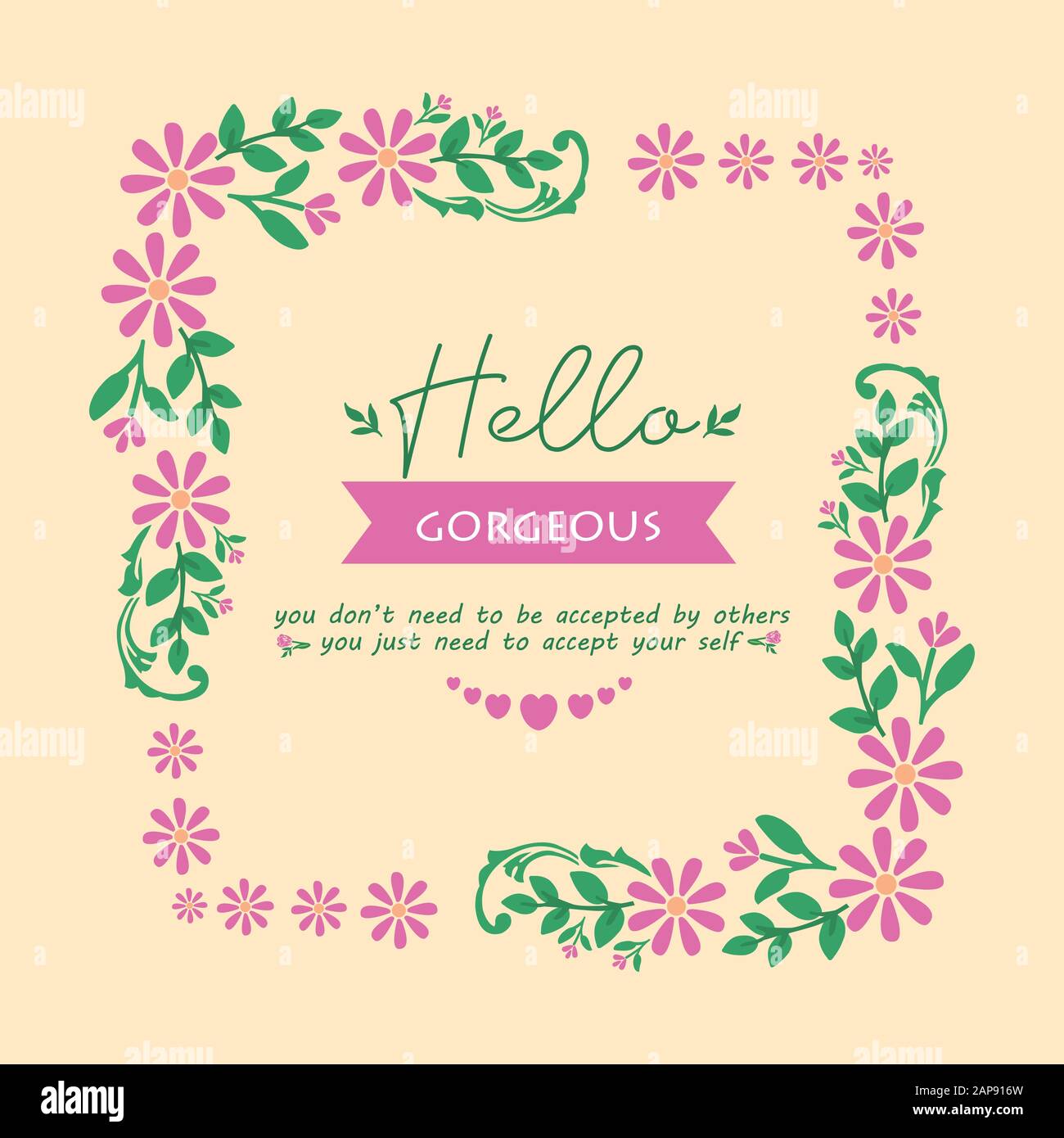 Poster of hello gorgeous, with beautiful of leaf and pink flower frame ...