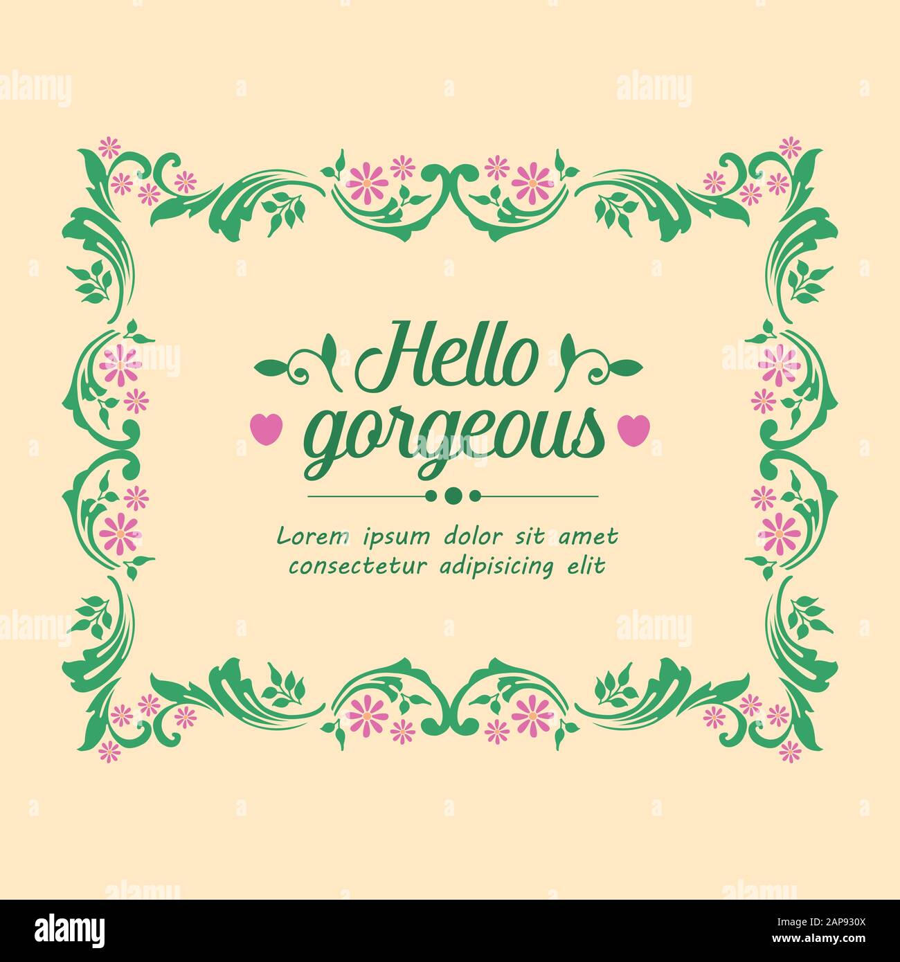 Cute of leaf and pink wreath frame, for seamless hello gorgeous card ...