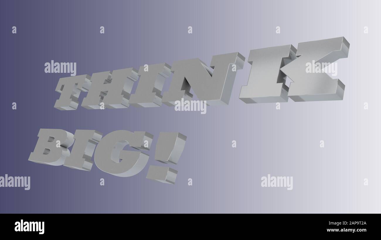 3D illustration of THINK BIG! script over blue gradient Stock Photo - Alamy