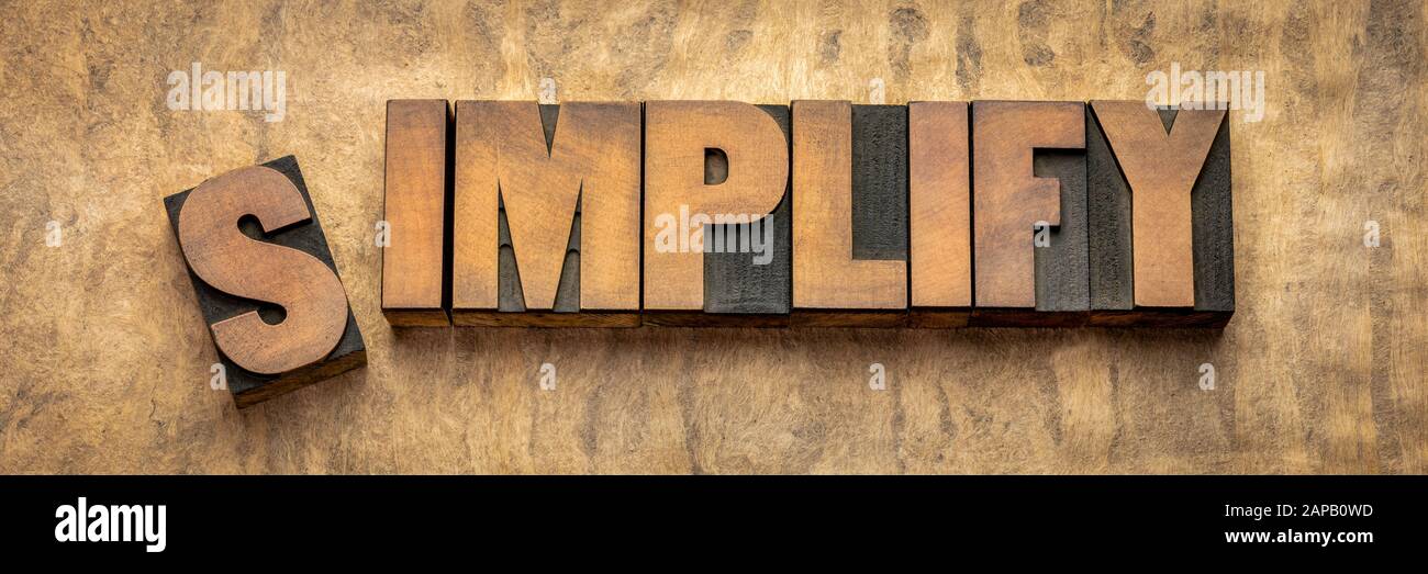 simplify - word abstract in vintage letterpress wood type printing ...