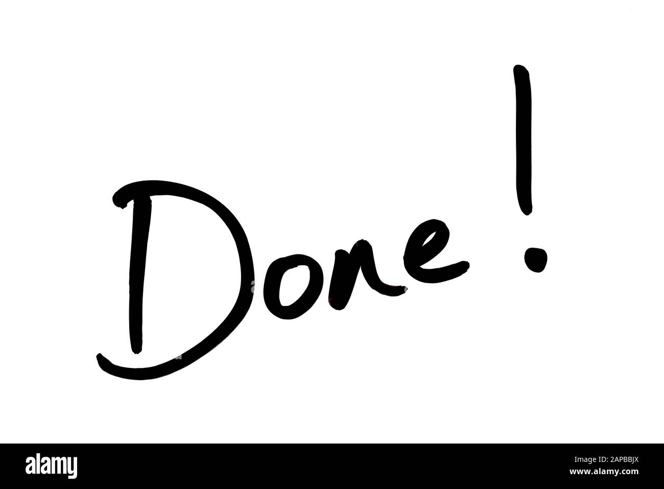 Done! handwritten on a white background Stock Photo - Alamy