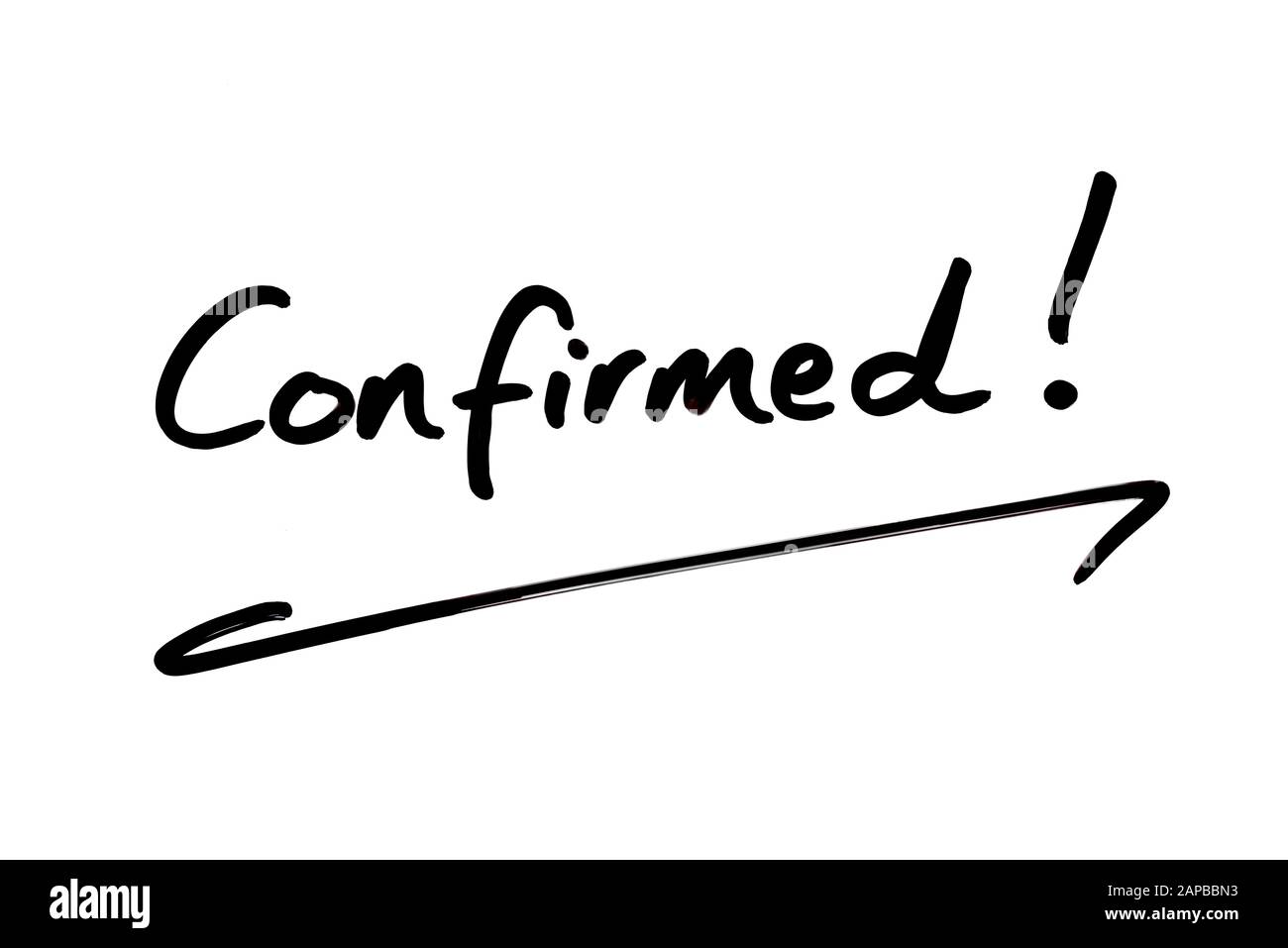 Confirmed! handwritten on a white background Stock Photo - Alamy