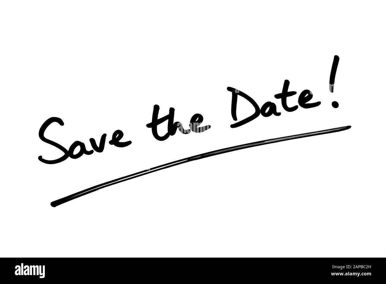 Save the Date! handwritten on a white background Stock Photo - Alamy
