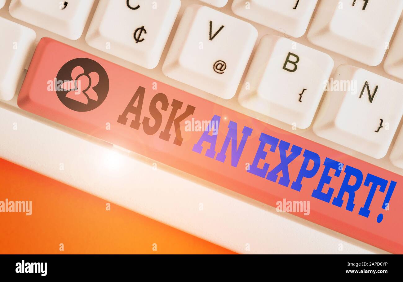 Writing note showing Ask An Expert. Business concept for confirmation ...