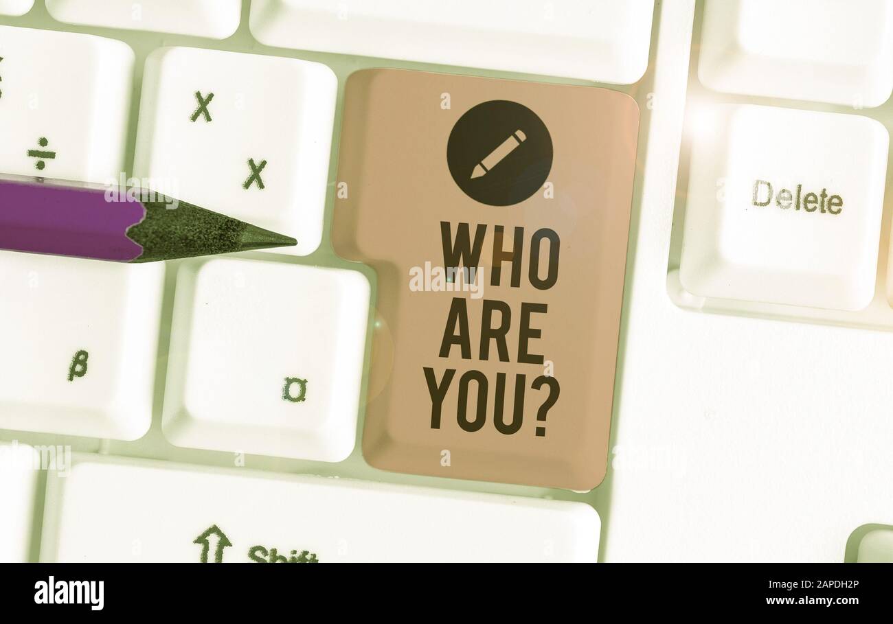 Conceptual hand writing showing Who Are You question. Concept meaning ...