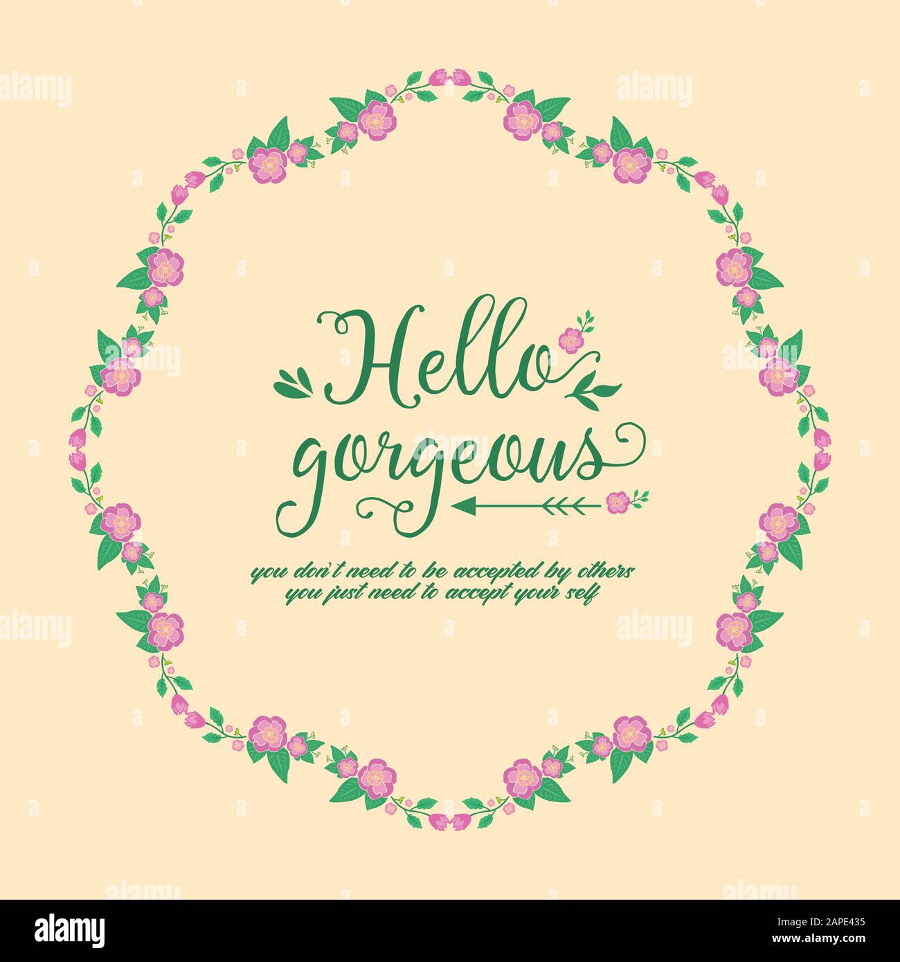Unique shape of hello gorgeous card design, with beautiful pink wreath frame. Vector Stock ...