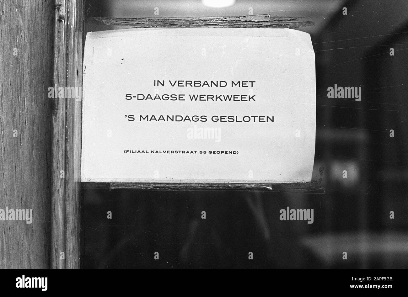 Sign closed Monday in connection with five-day working week Date ...